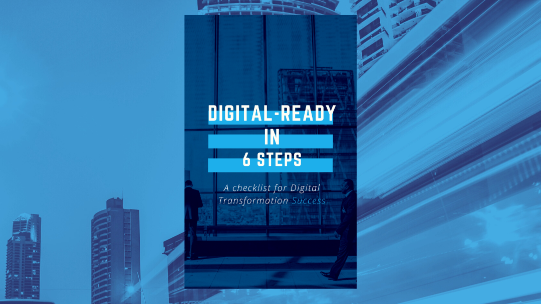 Checklist for Digital Transformation Success Checklist for Digital Transformation Success